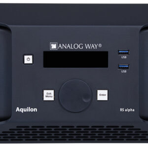 Analog Way expands its LivePremier™ series with Aquilon RS alpha « PLSN
