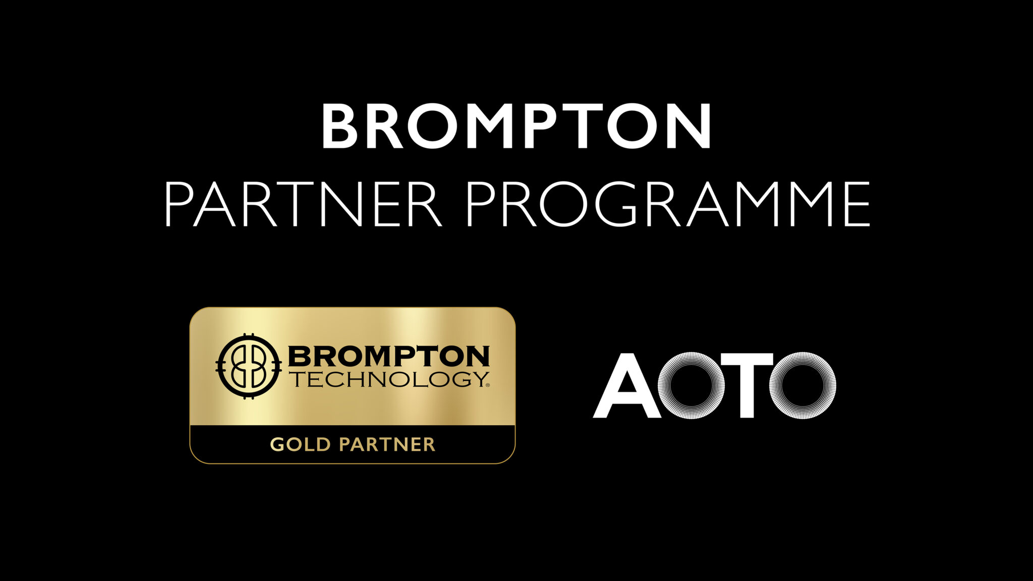 AOTO Joins Brompton Technology's Manufacturer Partner Program | PLSN