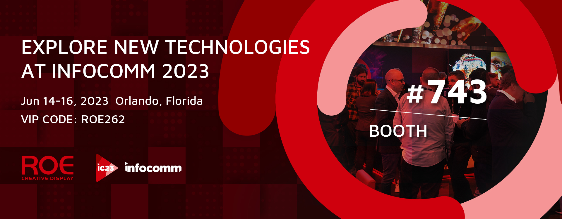 InfoComm 2023: Discovering a New Dimension of ROE Visual | PLSN